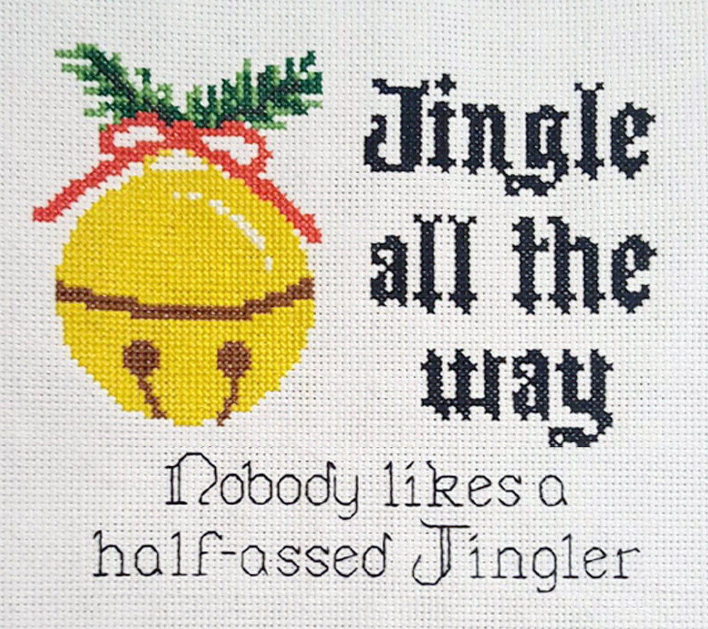 "Jingle All The Way Half Assed Jingler" Christmas Sleigh Bells Cross S ...